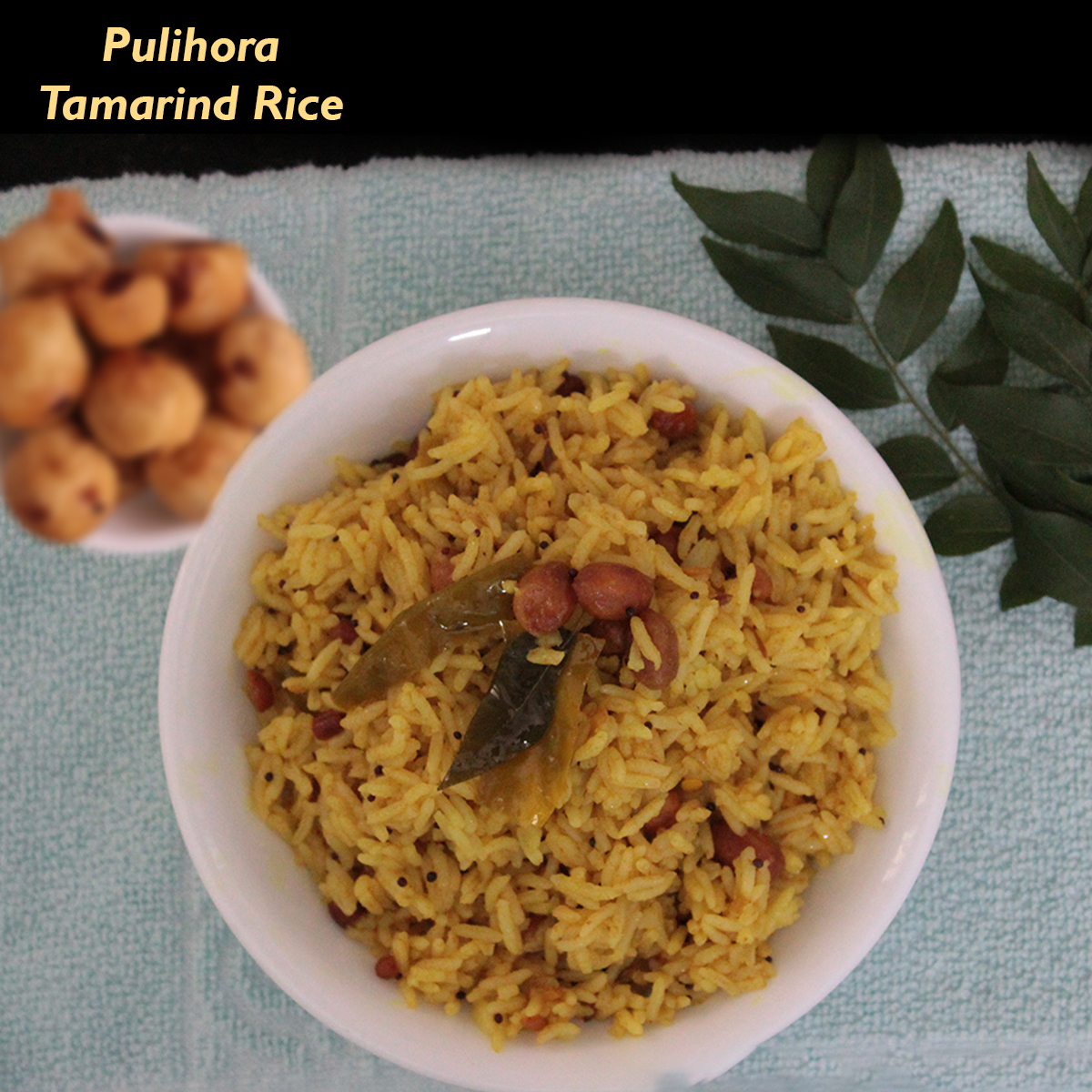 Pulihora | Tamarind Rice | Pulihora recipe | Festival Pulihora - Vegstories